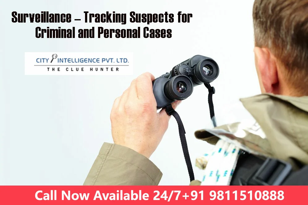 Surveillance Case Study Mumbai – How We Tracked a Suspect